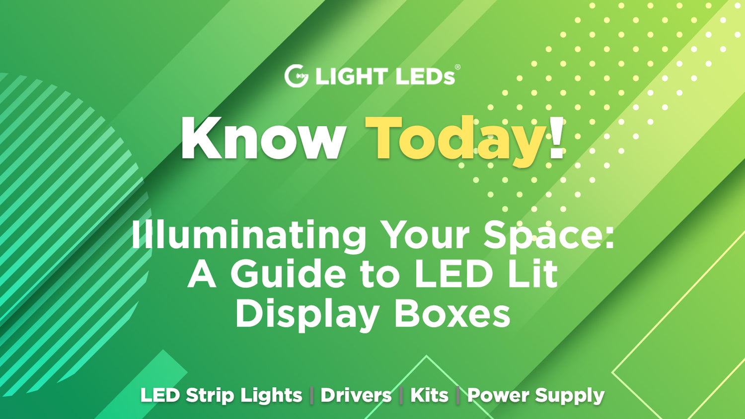 Illuminating Your Space: A Guide to LED Lit Display Boxes – G Light LEDs