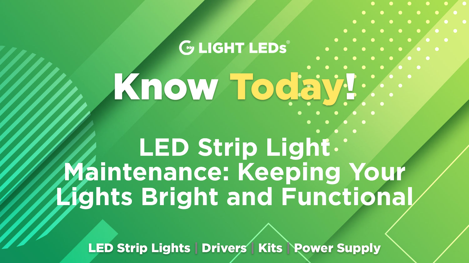 LED Strip Light Maintenance: Keeping Your Lights Bright and Functional ...